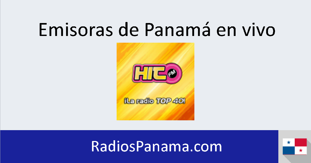 HIT FM LATINOAMÉRICA en vivo - Emisoras de Panama
